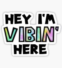 Vibin Gifts & Merchandise | Redbubble