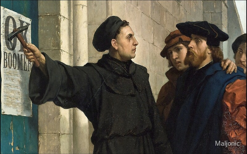 "OK Boomer Funny Monk Martin Luther Wittenberg Meme " by Maljonic ...