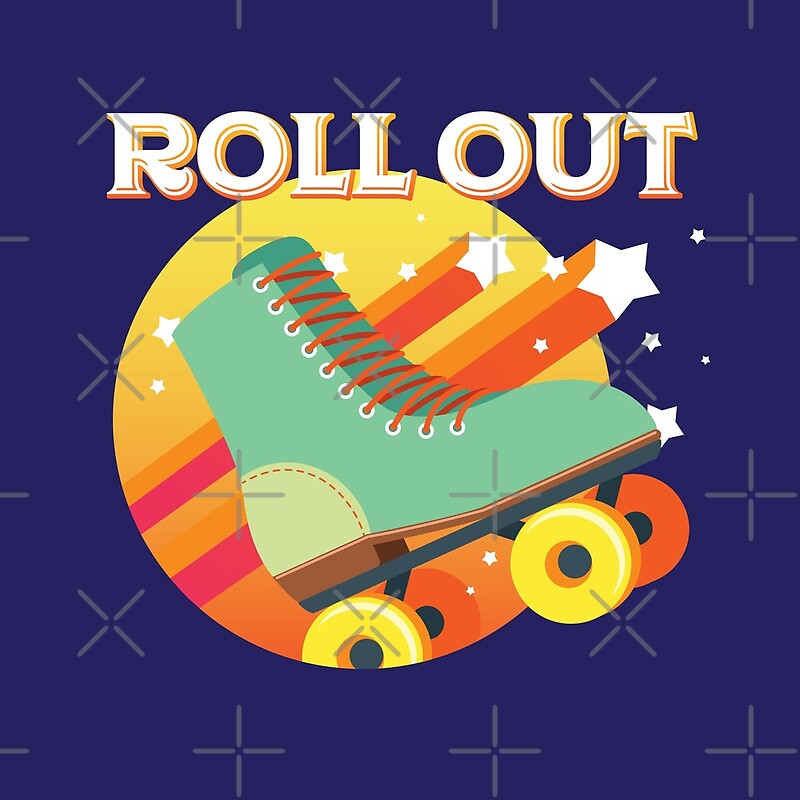"Roll Out" by gabdoesdesign | Redbubble