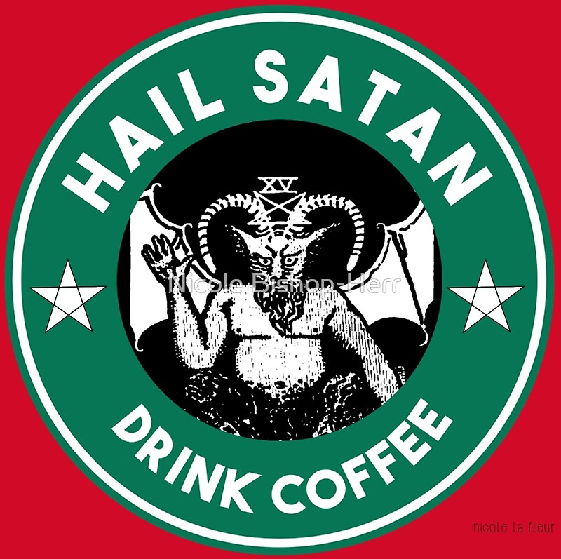 "Hail Satan... Drink Coffee! Red Coffee Cup Design with the Devil" by ...