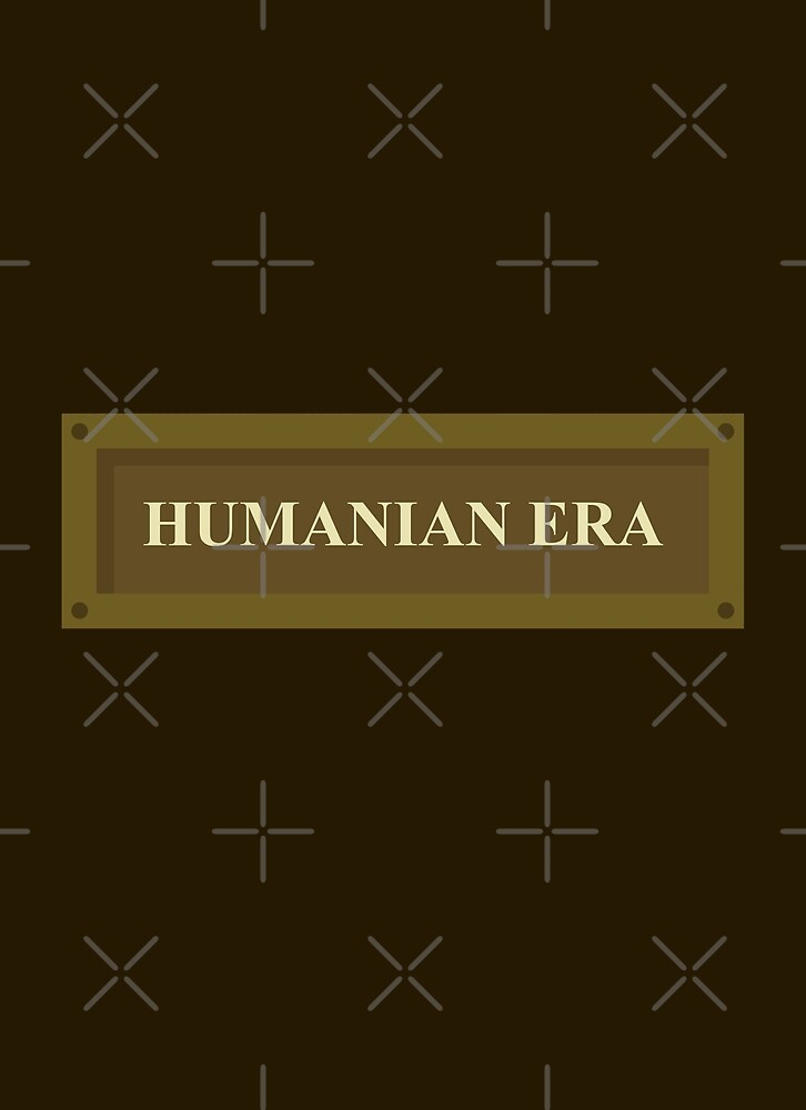 "Humanian Era" by ChrisOrton | Redbubble