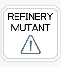 Refinery Stickers | Redbubble